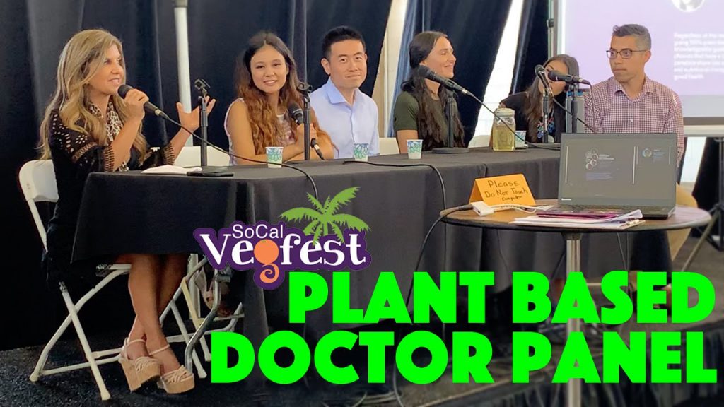 Vegan Doctors Panel at SoCal Vegfest featuring Dr. Angie Sadeghi – Man ...