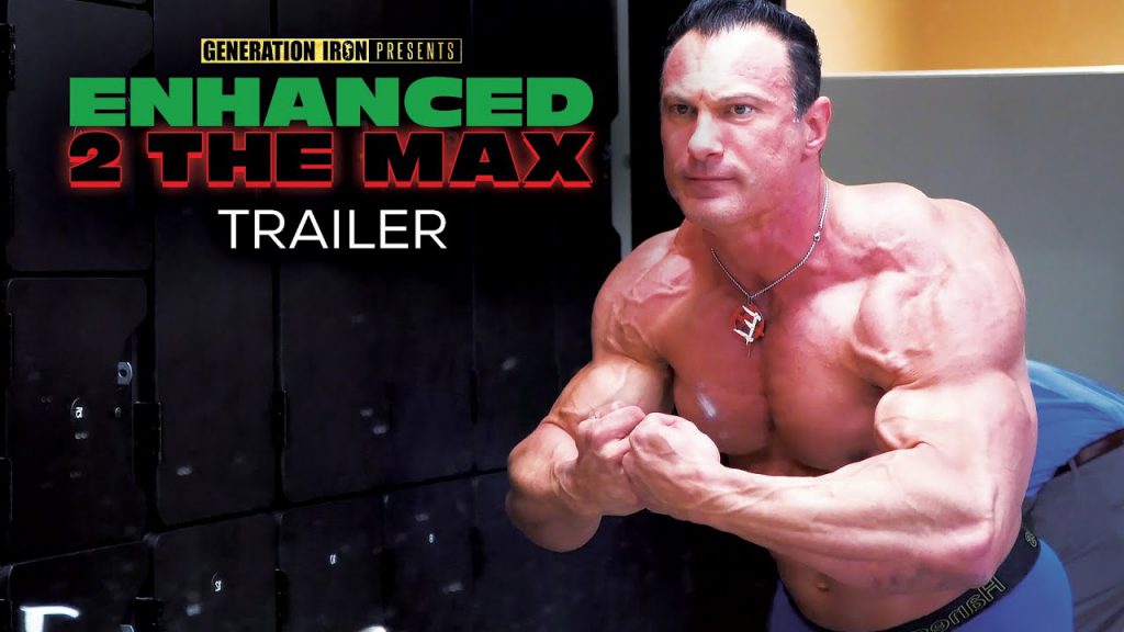 Enhanced 2 The Max – Official Release Trailer (HD) | Bodybuilding ...