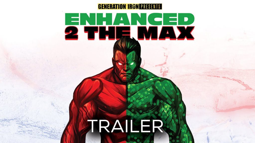 Enhanced 2 The Max – Official Trailer (HD) | Bodybuilding Documentary ...