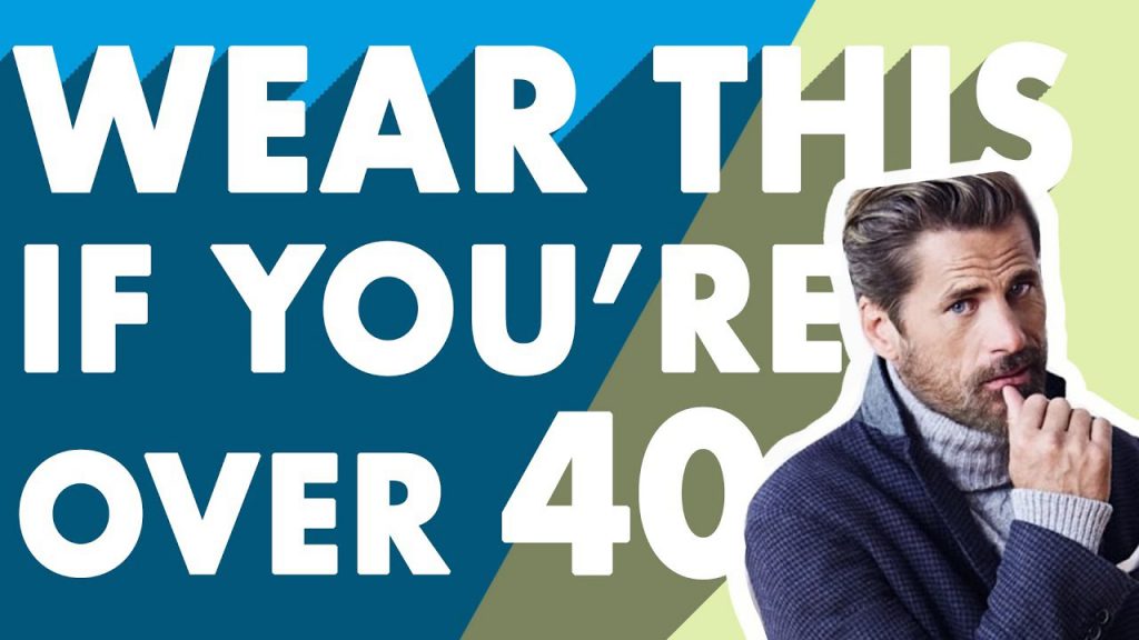 How To Dress Well When You're Over 40 | Style Tips For Older Men – Man ...