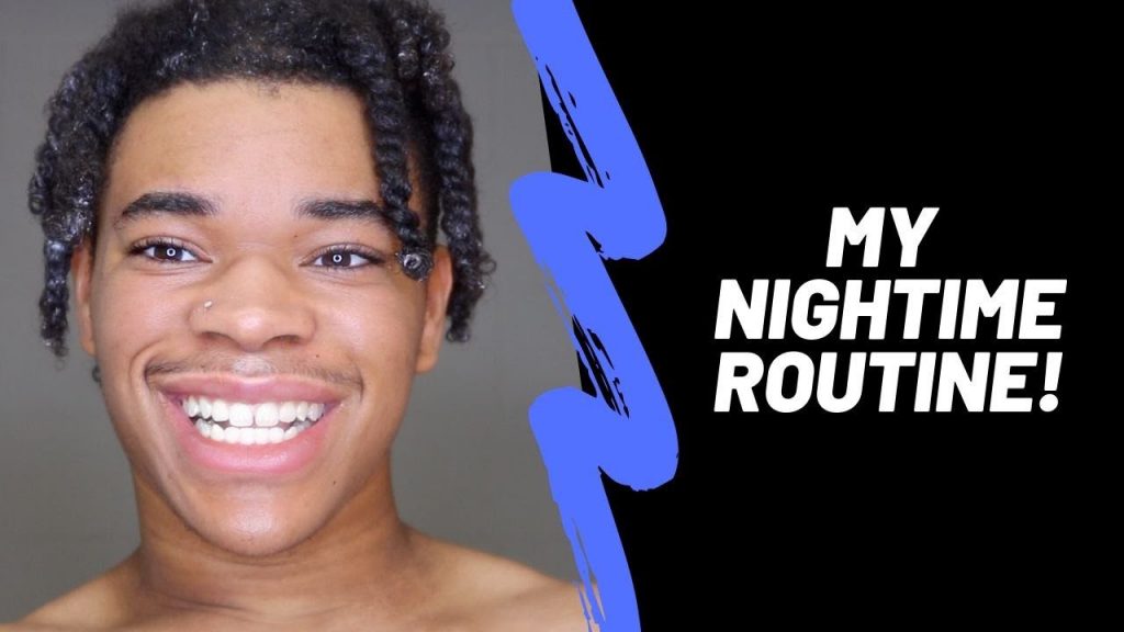 GRWM: Mens Night Routine | Men’s Lifestyle Tips 2019 – Man-Health ...