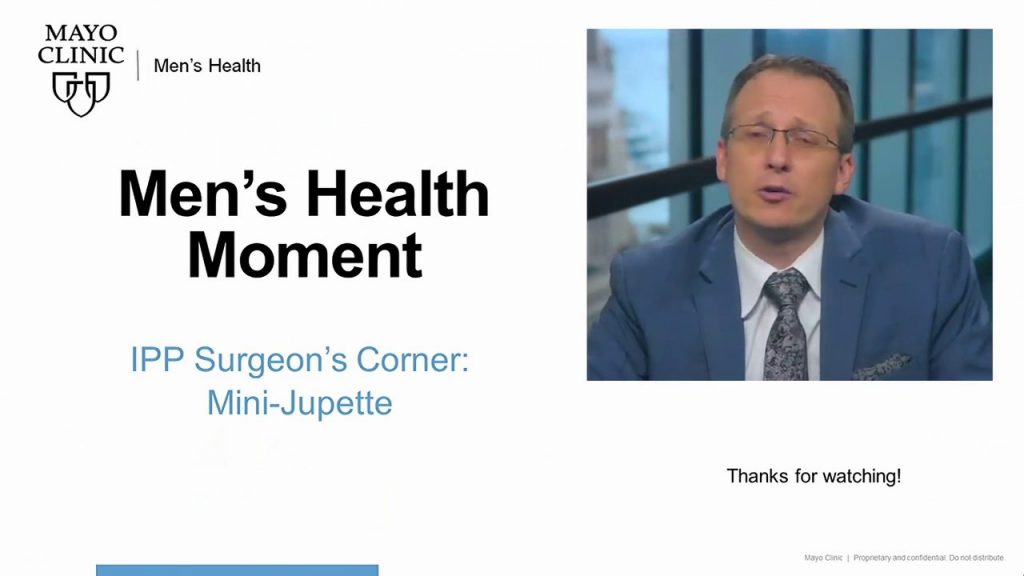 Mayo Clinic Men's Health Moment: IPP Surgeons Corner – Man-Health ...