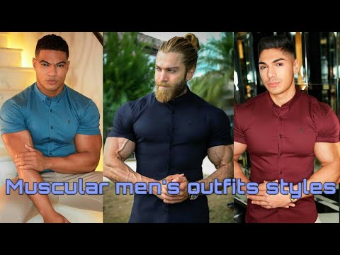 Muscular Men's Outfit Styles || Outfit Ideas for Men || Style & fashion ...
