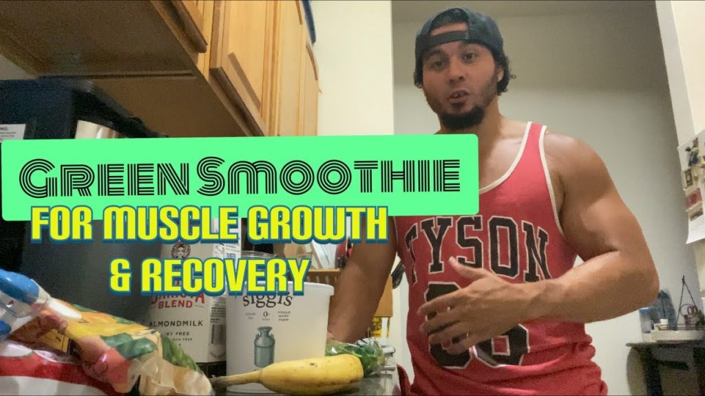 My Green Smoothie for Muscle Growth & Recovery | Eric Rivera – Man ...